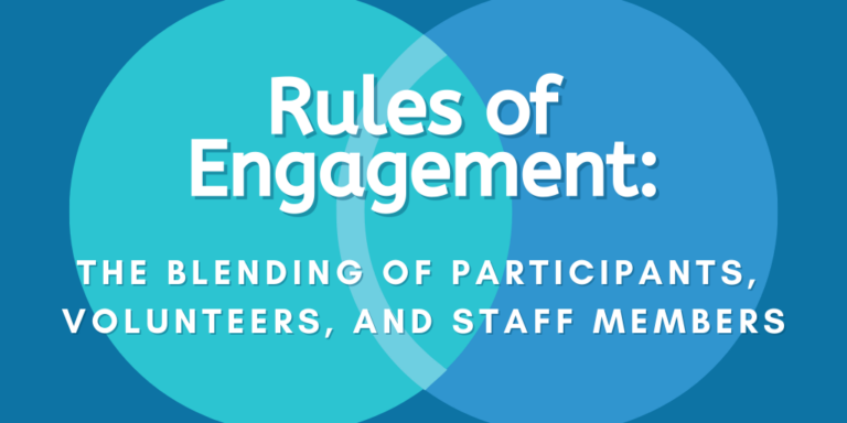 Rules of Engagement: the blending of participants, volunteers, and ...